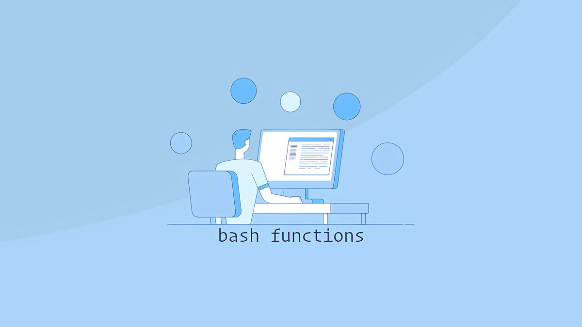 Bash Functions | Linuxize