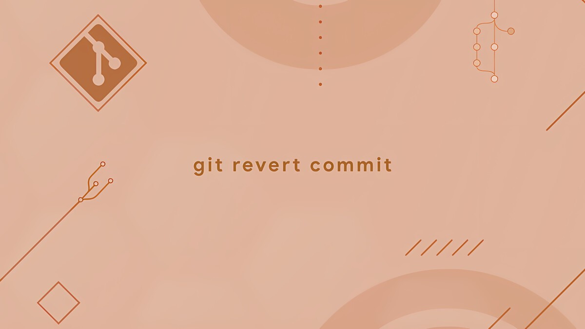 How to Revert a Commit in Git | Linuxize