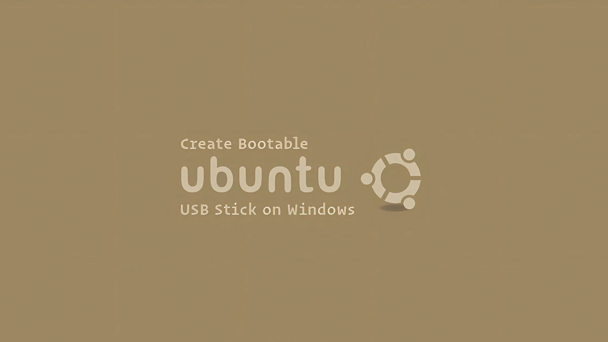 How to Create Bootable Ubuntu USB Stick on Windows | Linuxize