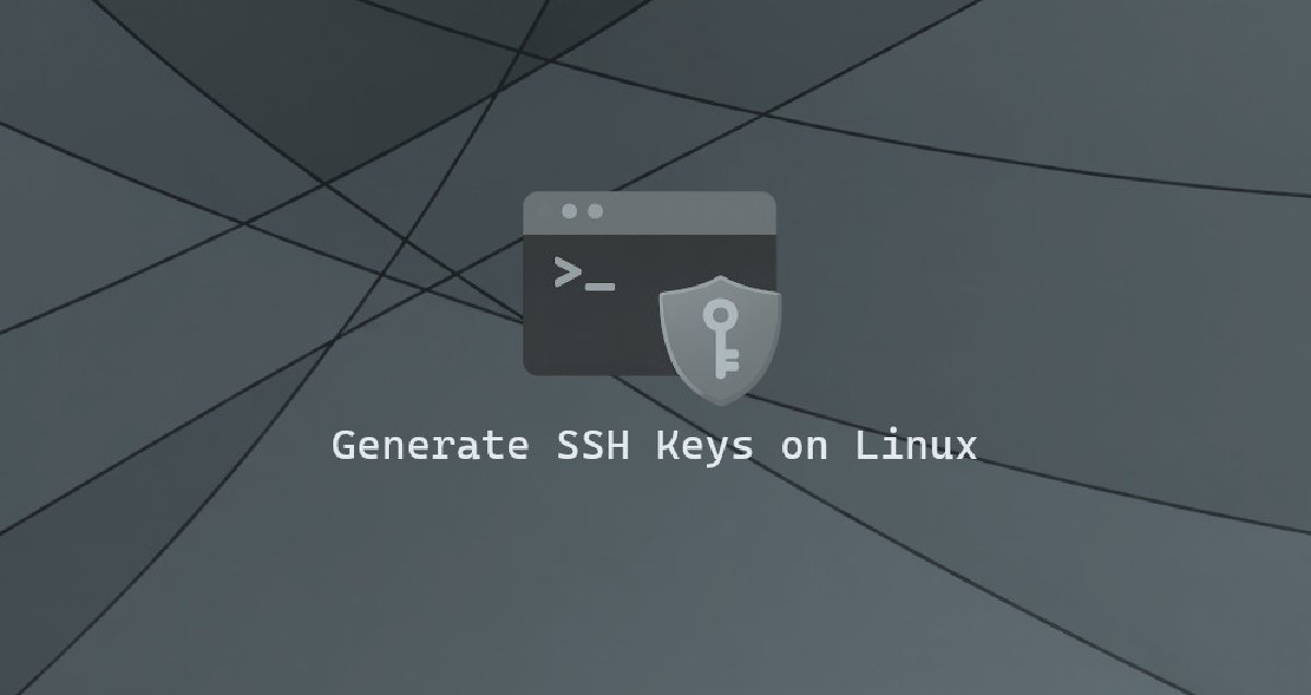 How to Generate SSH Keys on Linux | Linuxize