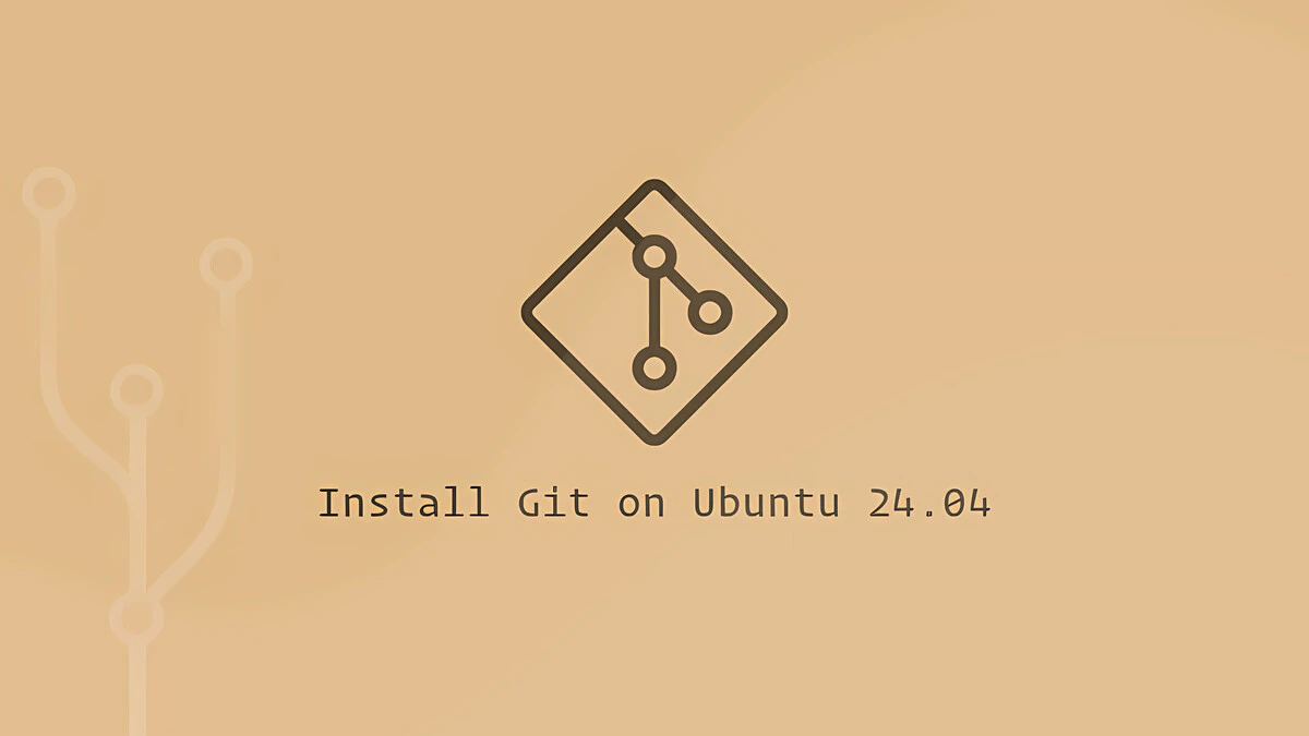 How to Install Git on Ubuntu 24.04 | Linuxize