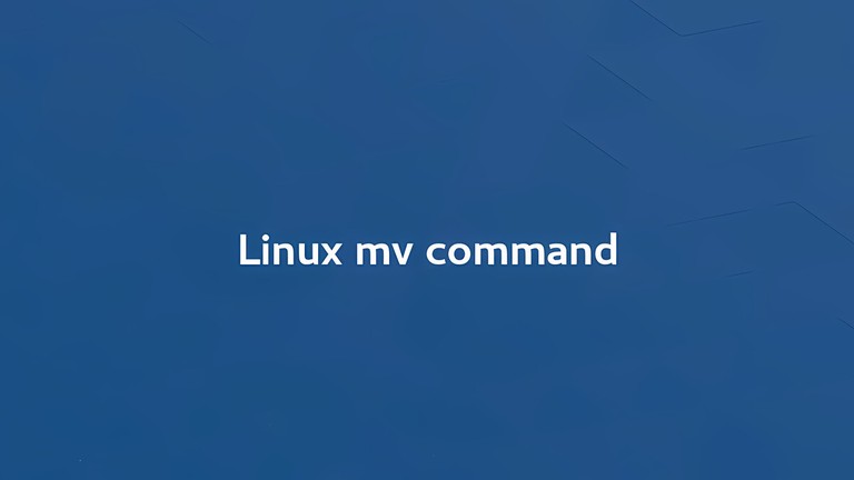 mv Command: Move Files and Directories in Linux | Linuxize