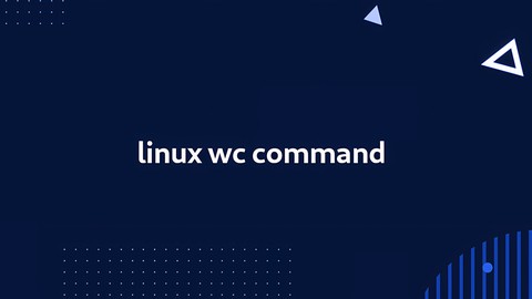 wc Command in Linux: Count Lines, Words, and Bytes | Linuxize